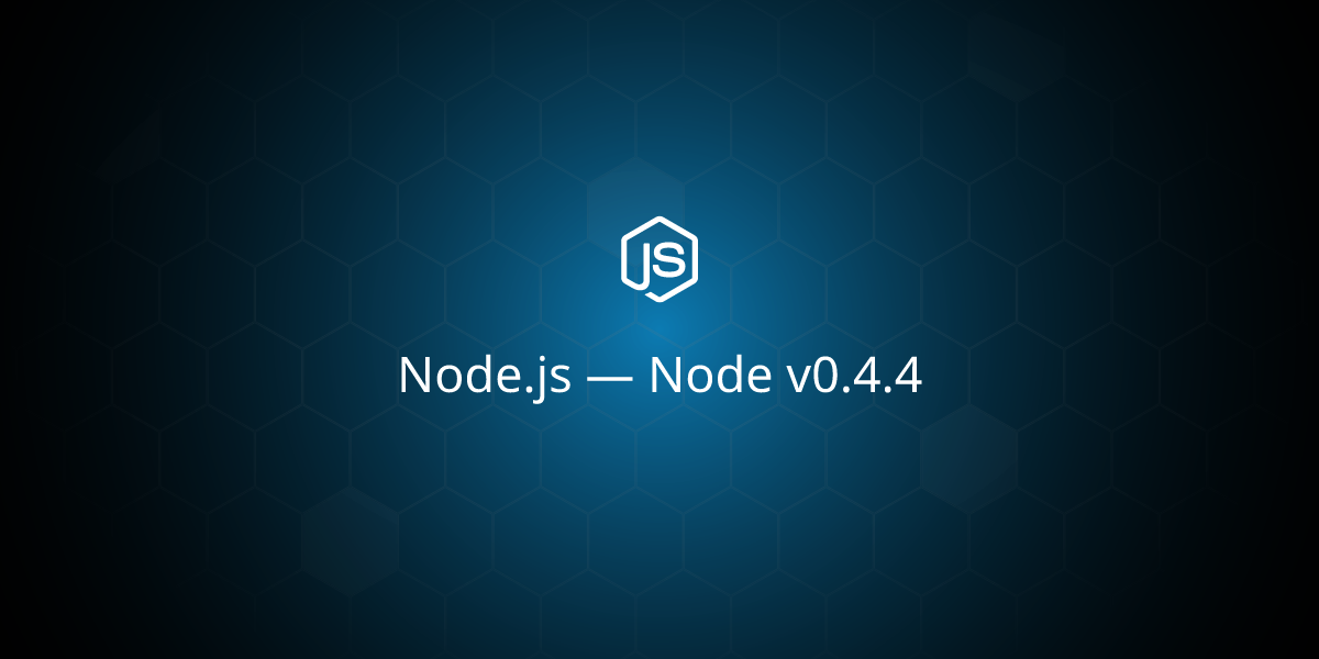 Node.js — Node v0.4.4